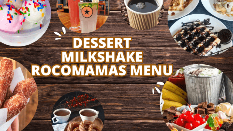 Dessert Milkshake Rocomamas Menu - Rocomamas Menu Prices